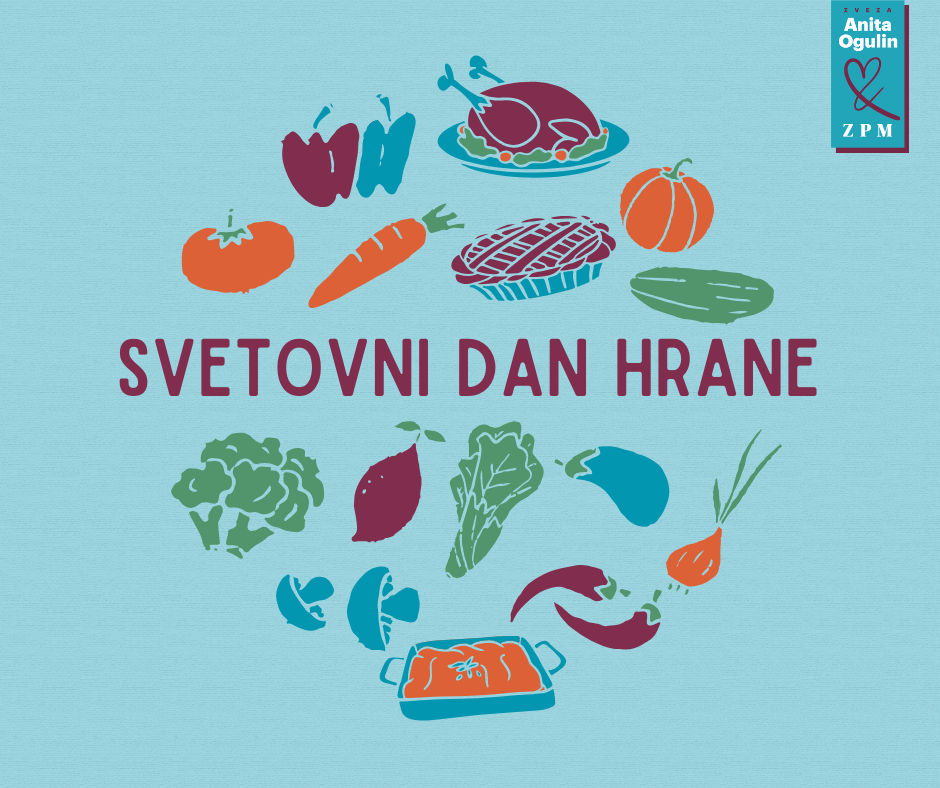 Svetovni dan hrane in mednarodni dan boja proti revščini - Zveza Anita Ogulin